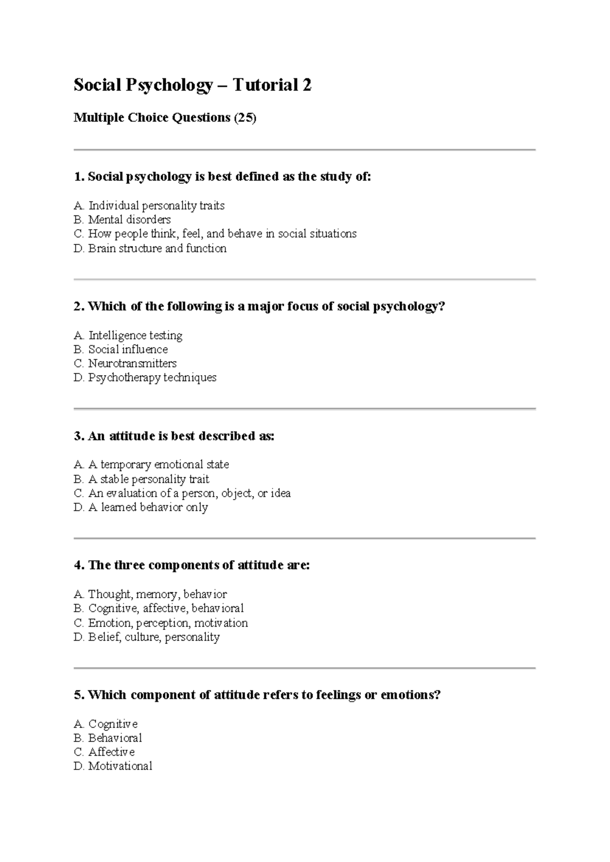 Tutorial 2 - Social Psychology MCQs and Answers - Studocu