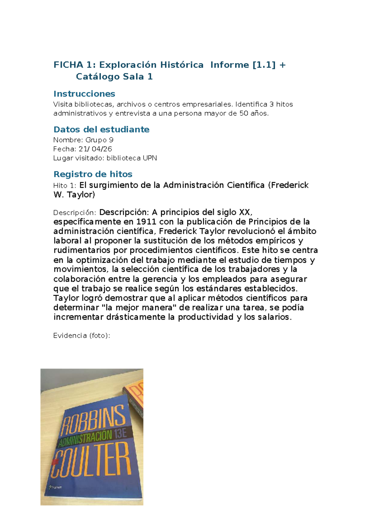 FICHA 1: Informe sobre Hitos Administrativos y Entrevista - Studocu
