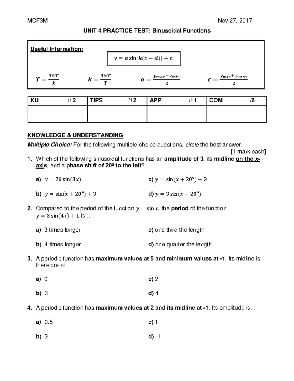MCF3M Nov 27, 2017 Unit 4 Practice Test: Sinusoidal Functions - Studocu