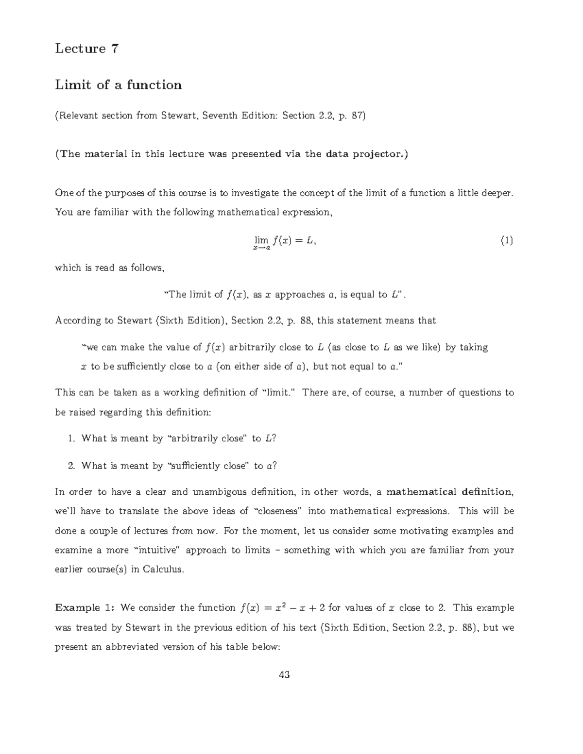 Limit of a function - for notes - Lecture 7 Limit of a function ...