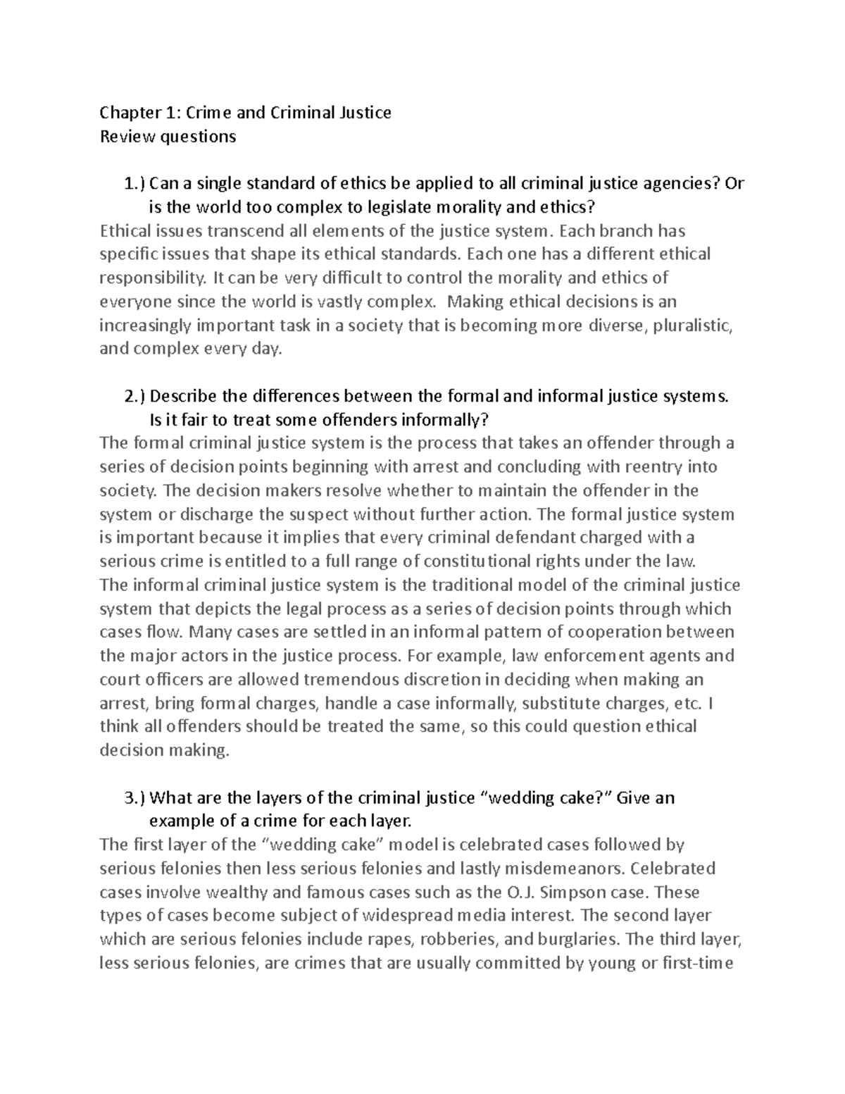 Chapter 1 Homework Qs: Exploring Crime and Criminal Justice Ethics ...