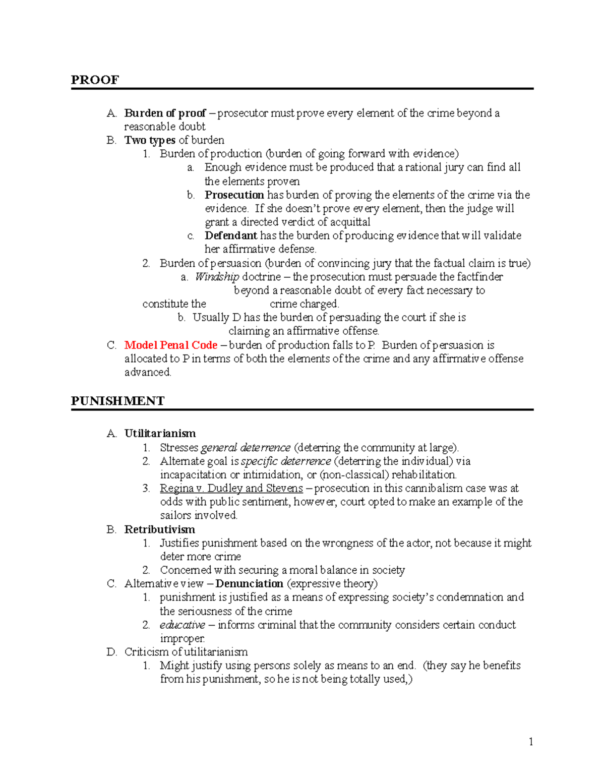 Criminal Law Outline 2 - PROOF A. Burden of proof – prosecutor must ...