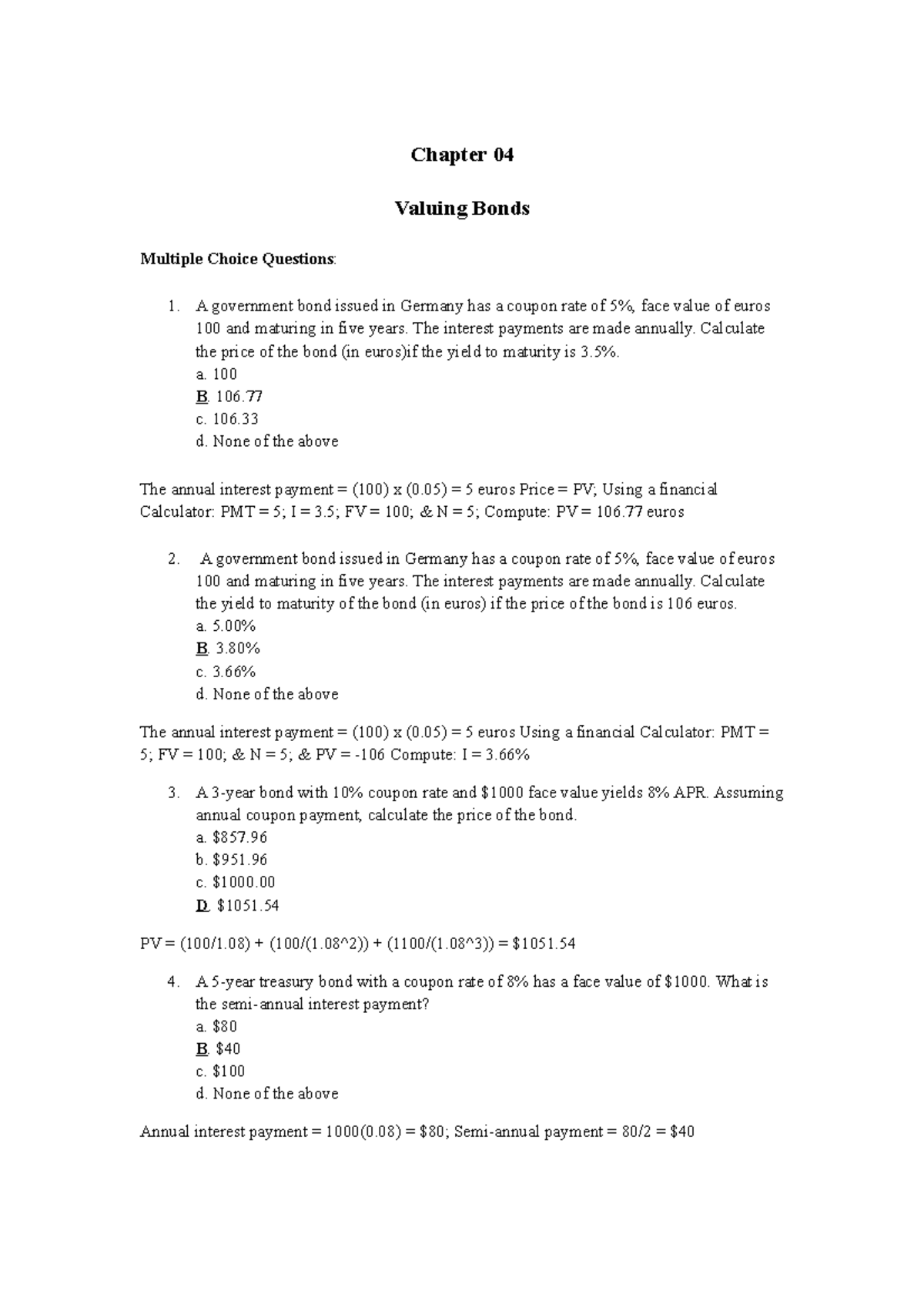 Chapter 05 - Chapter 04 Valuing Bonds Multiple Choice Questions : A ...