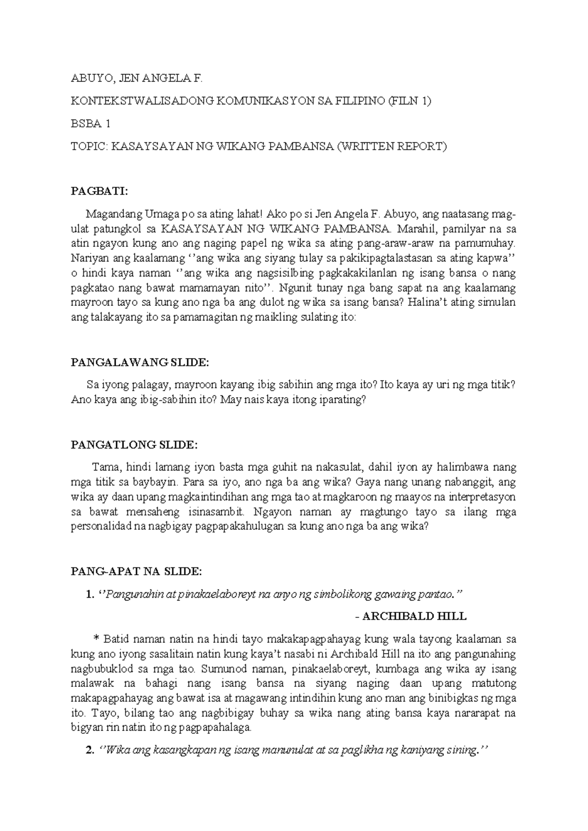 Written Report: Kasaysayan ng Wikang Pambansa (FILN 1, Final) - Studocu