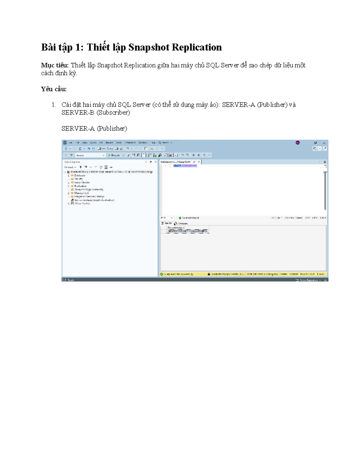 Bài tập 1: Thiết lập Snapshot Replication trong SQL Server - Studocu