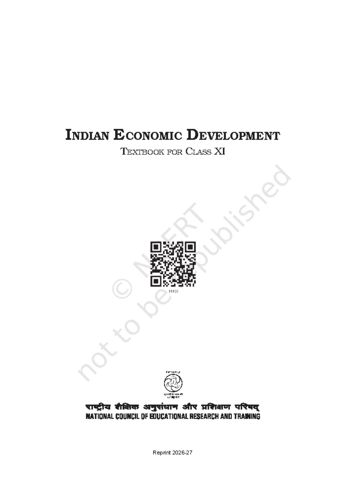 INDIAN ECONOMIC DEVELOPMENT TEXTBOOK FOR CLASS XI - REPRINT 2023 - Studocu