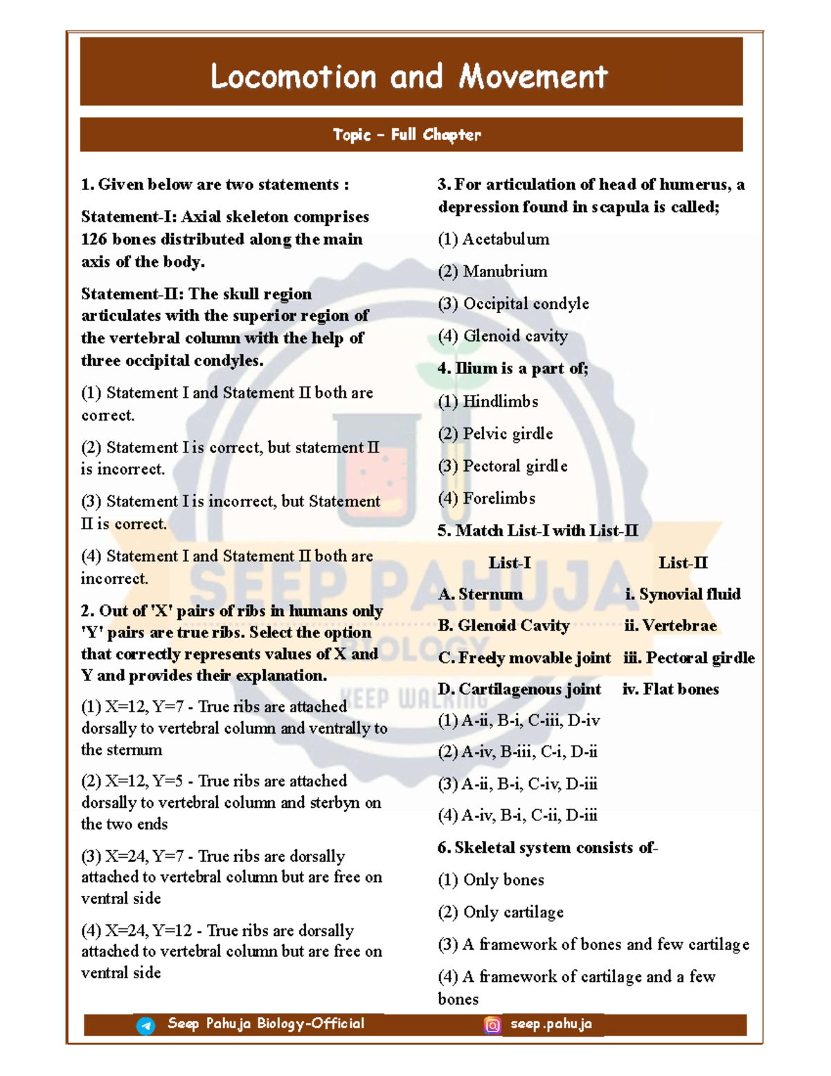 Locomotion and Movement-DPP - 1. Given below are two statements : Statement-I: Axial skeleton ...