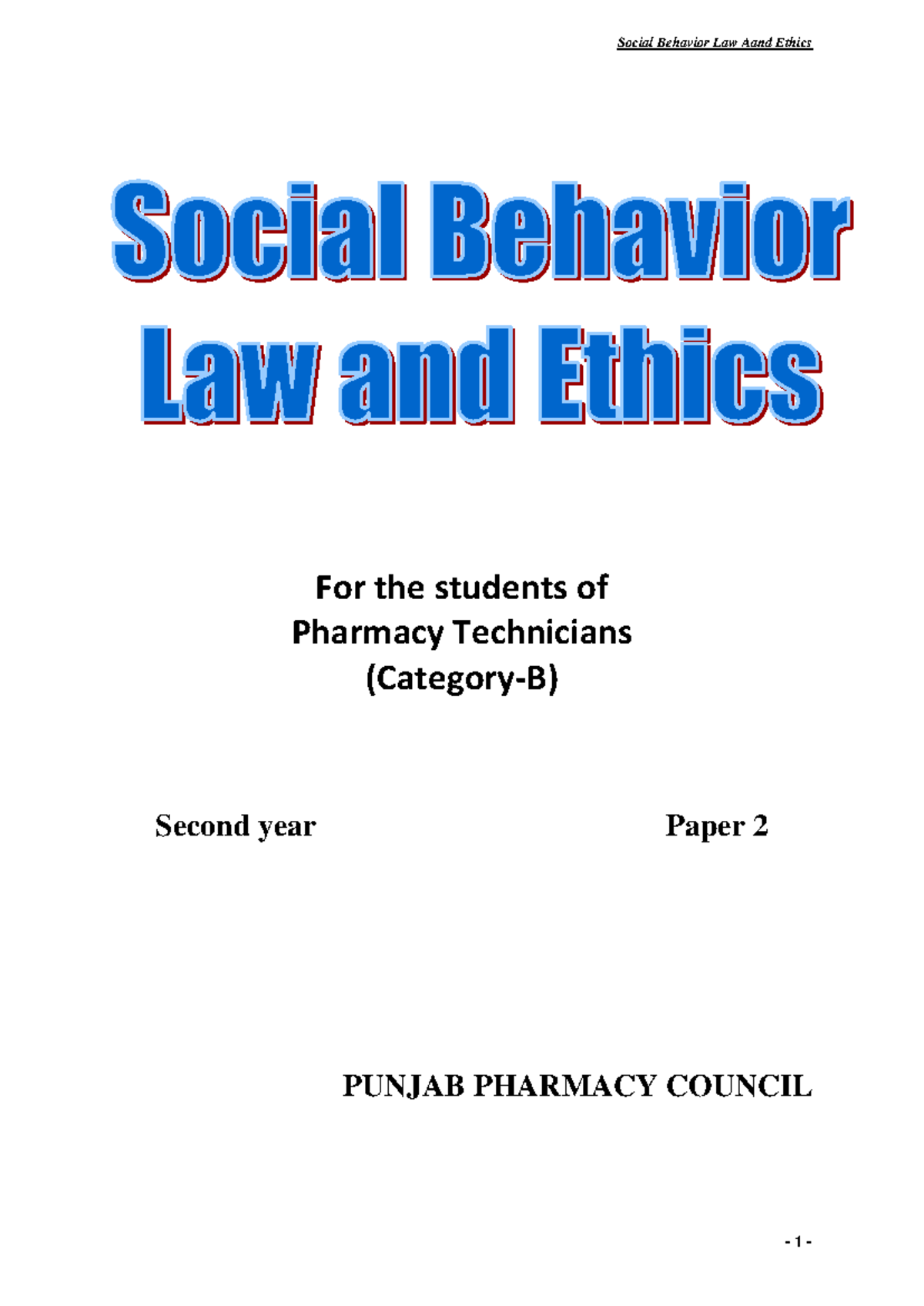 Social Behavior Law and Ethics for Pharmacy Technicians - Paper 2 - Studocu