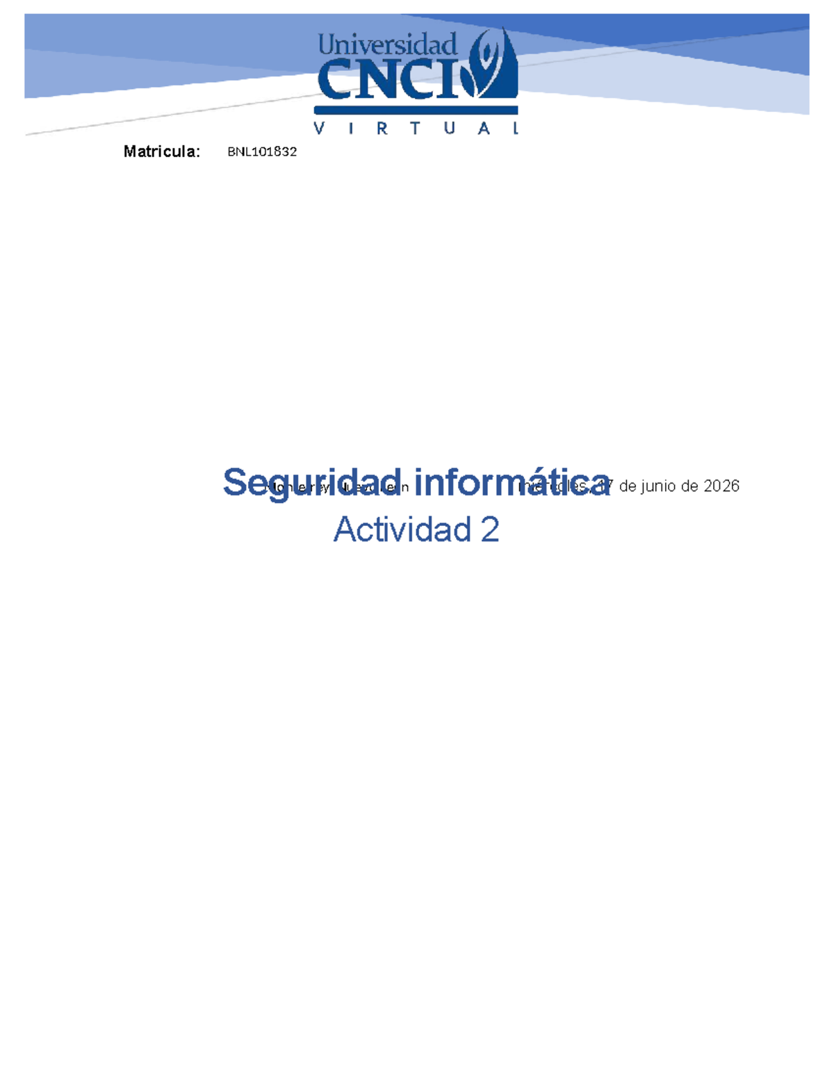 ACT 2: Fundamentos de Ataques Cibernéticos en Seguridad Informática ...