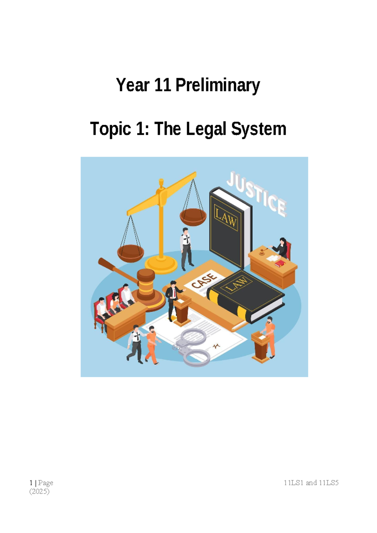 1. Legal system (Student copy) - Year 11 Preliminary Topic 1: The Legal ...