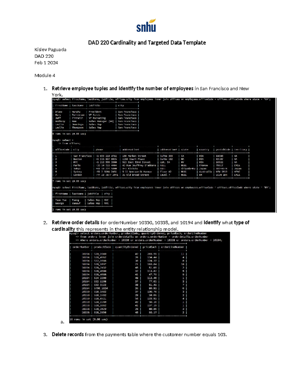 DAD 220 Module 4 Lab: Cardinality & Targeted Data Analysis - Studocu