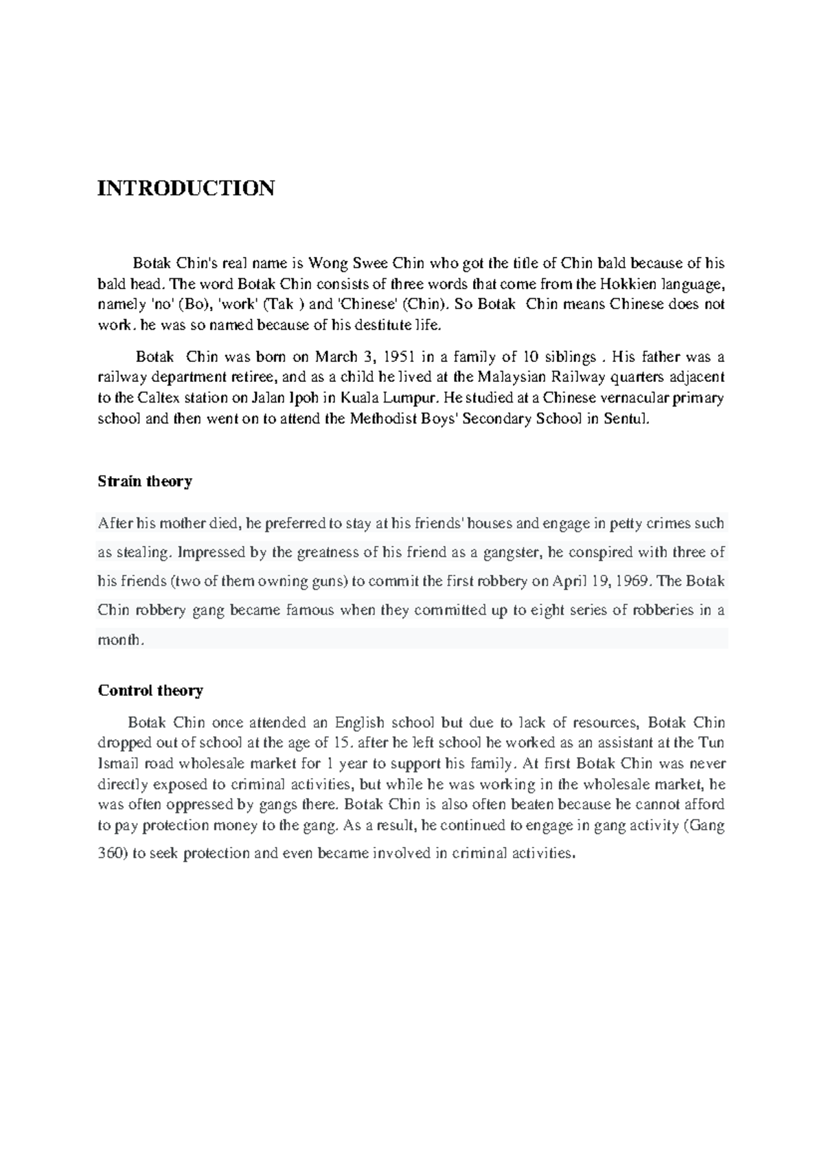 Botak chin teory - INTRODUCTION Botak Chin's real name is Wong Swee ...