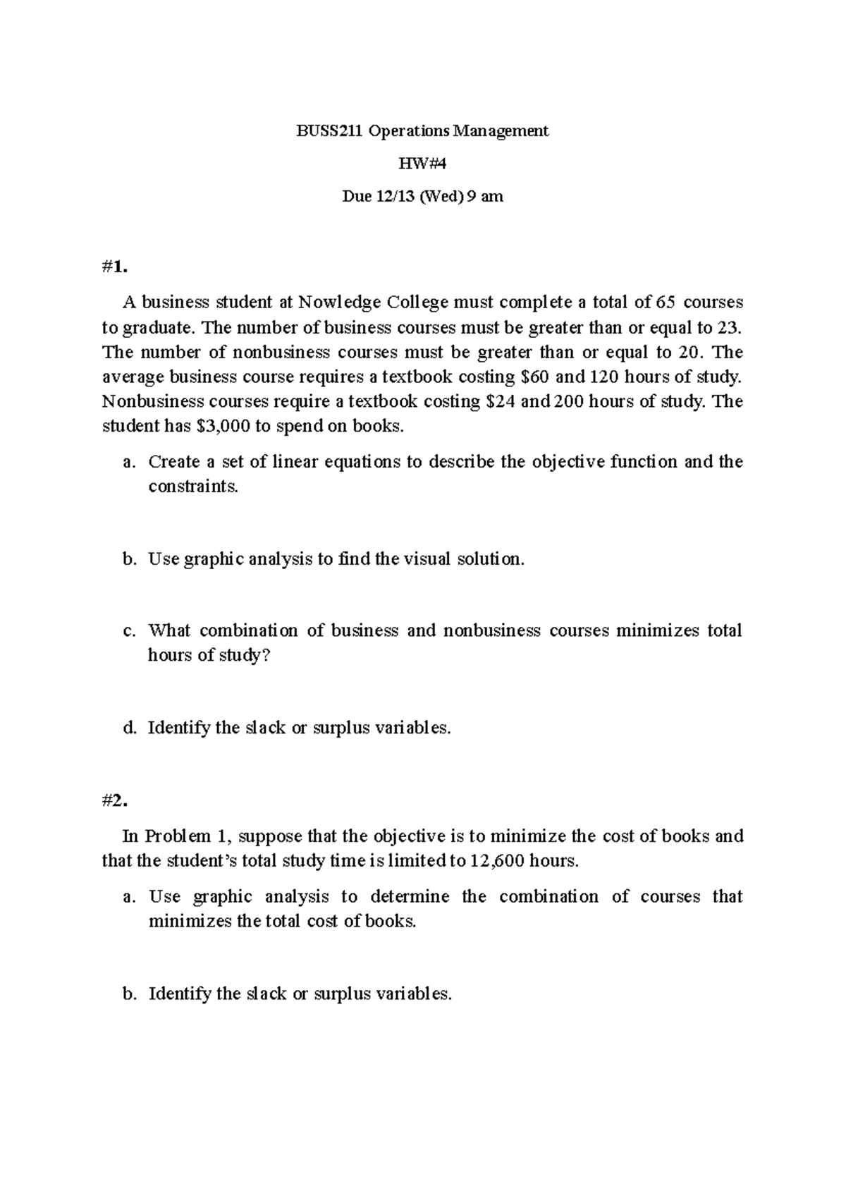 BUSS211 Operations Management Homework 4: Linear Programming Solutions ...