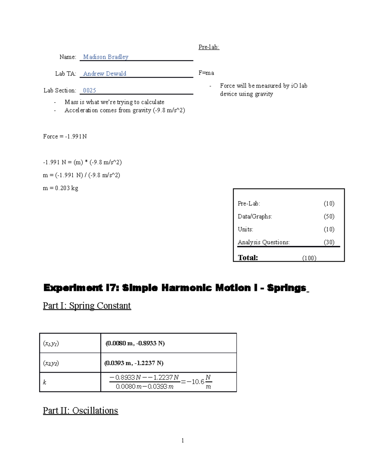 i7 Lab Assignment - Name: Madison Bradley Lab TA: Andrew Dewald Lab ...