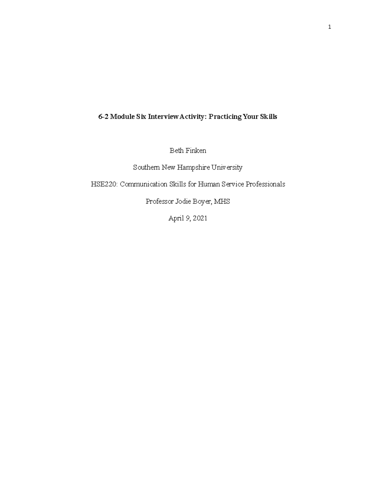 HSE220: Module 6 Interview Activity Reflection & Skills Practice - Studocu