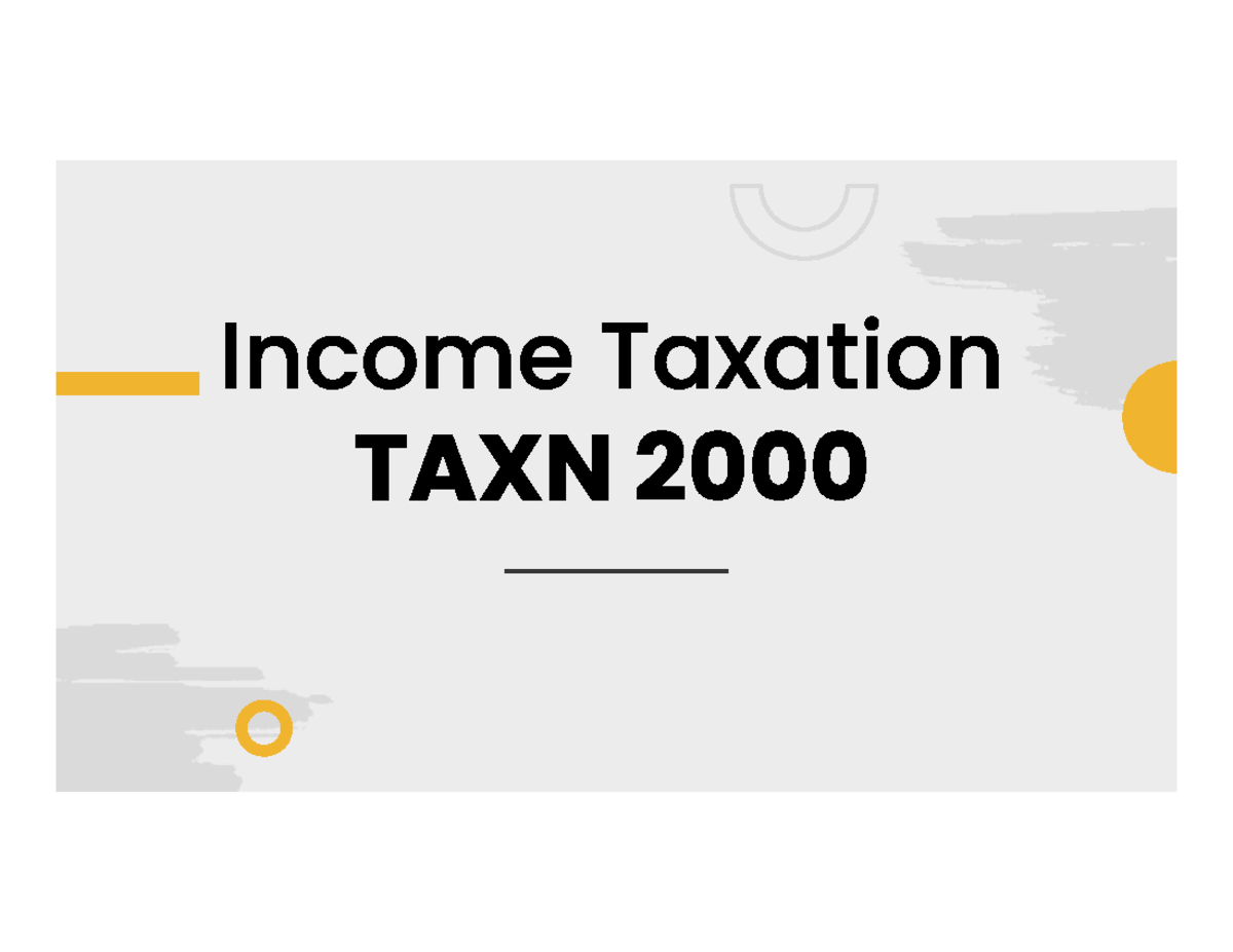 Income Taxation: Definition, Purpose, and Scope of Power - Studocu