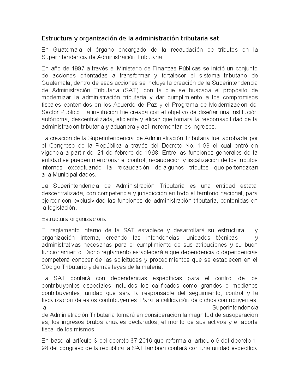 Estructura y Organización de la SAT: Análisis y Funciones Clave - Studocu