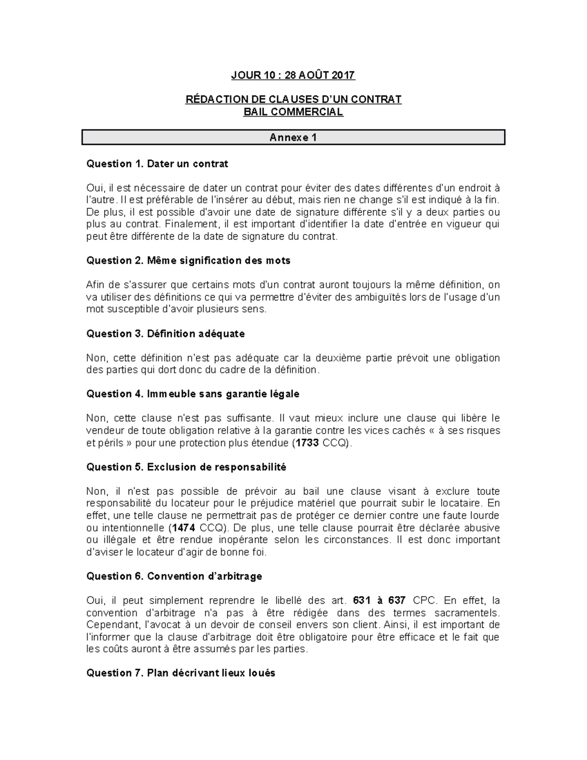 Rédaction - Jour 10 (exemple 1) - JOUR 10 : 28 AOÛT 2017 RÉDACTION DE CLAUSES D’UN CONTRAT BAIL ...