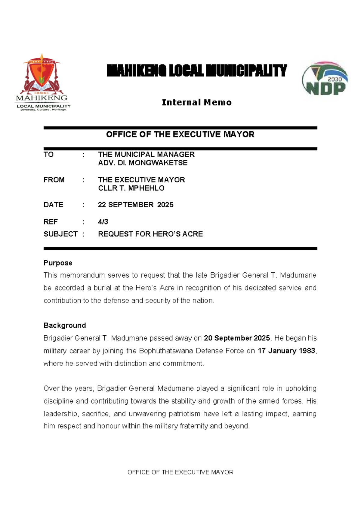 MAHIKENG LOCAL MUNICIPALITY Memo: Request for Acre Burial for Brig. Gen ...
