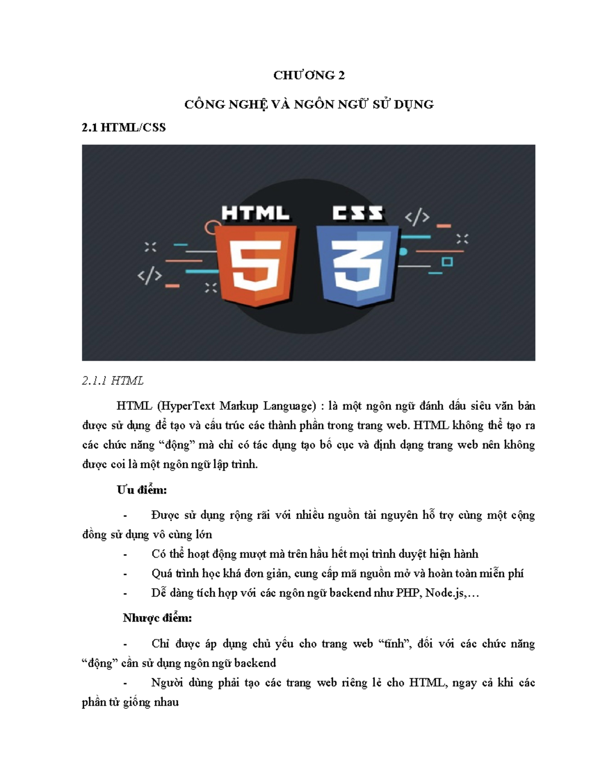 CHƯƠNG 2 - nope - CHƯƠNG 2 CÔNG NGHỆ VÀ NGÔN NGỮ SỬ DỤNG 2 HTML/CSS 2.1 ...