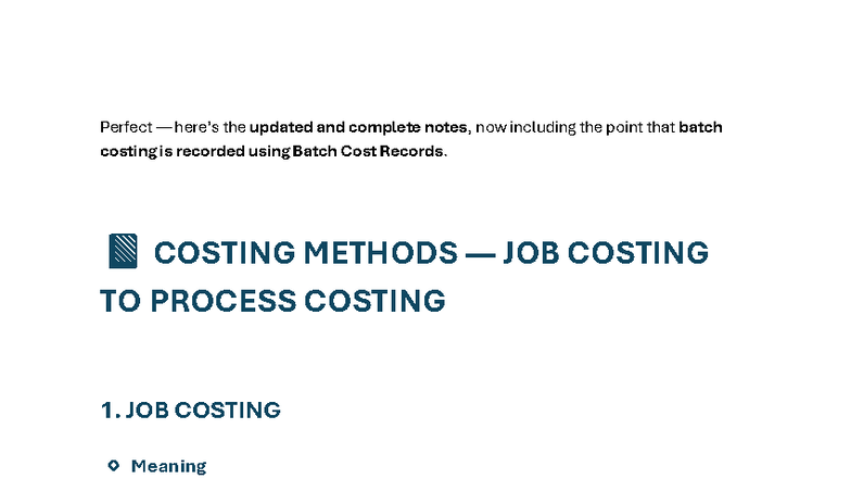 COSTING METHODS: Job, Batch, and Process Costing Notes (COST 101) - Studocu