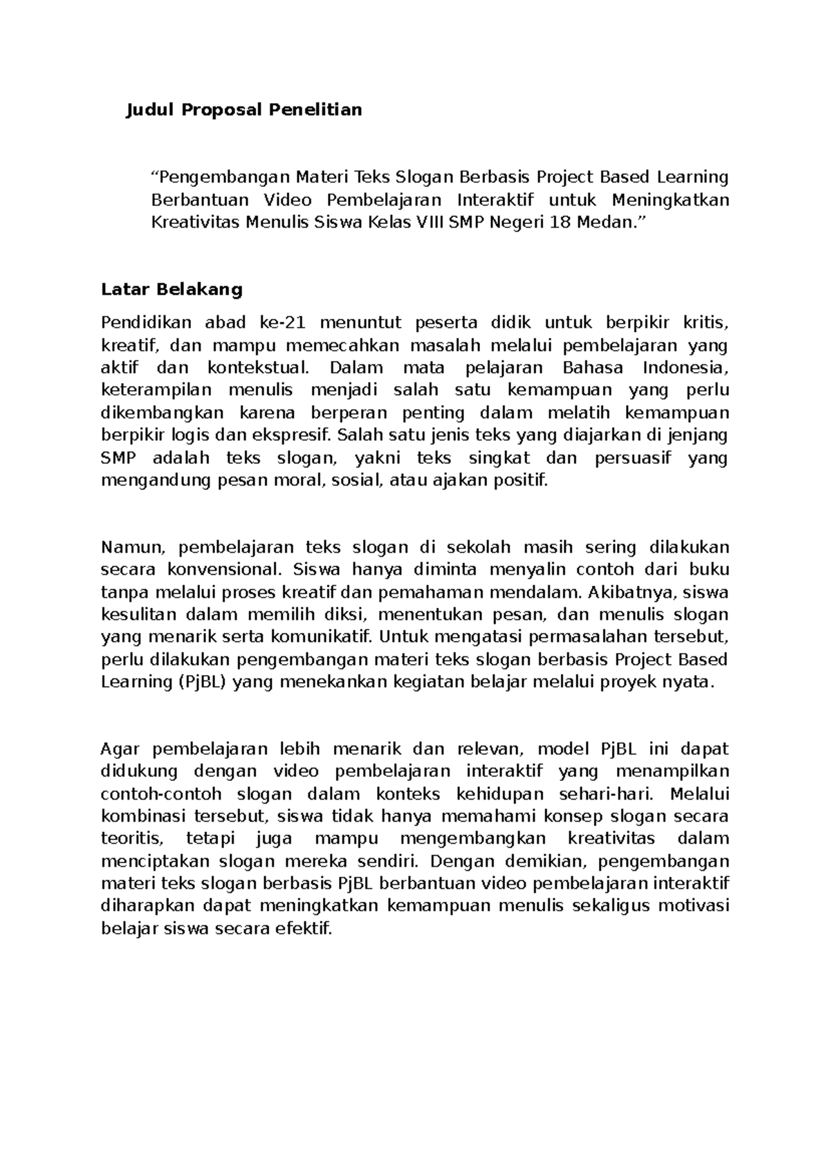 Proposal Penelitian PjBL Teks Slogan Berbasis Video Interaktif - Studocu