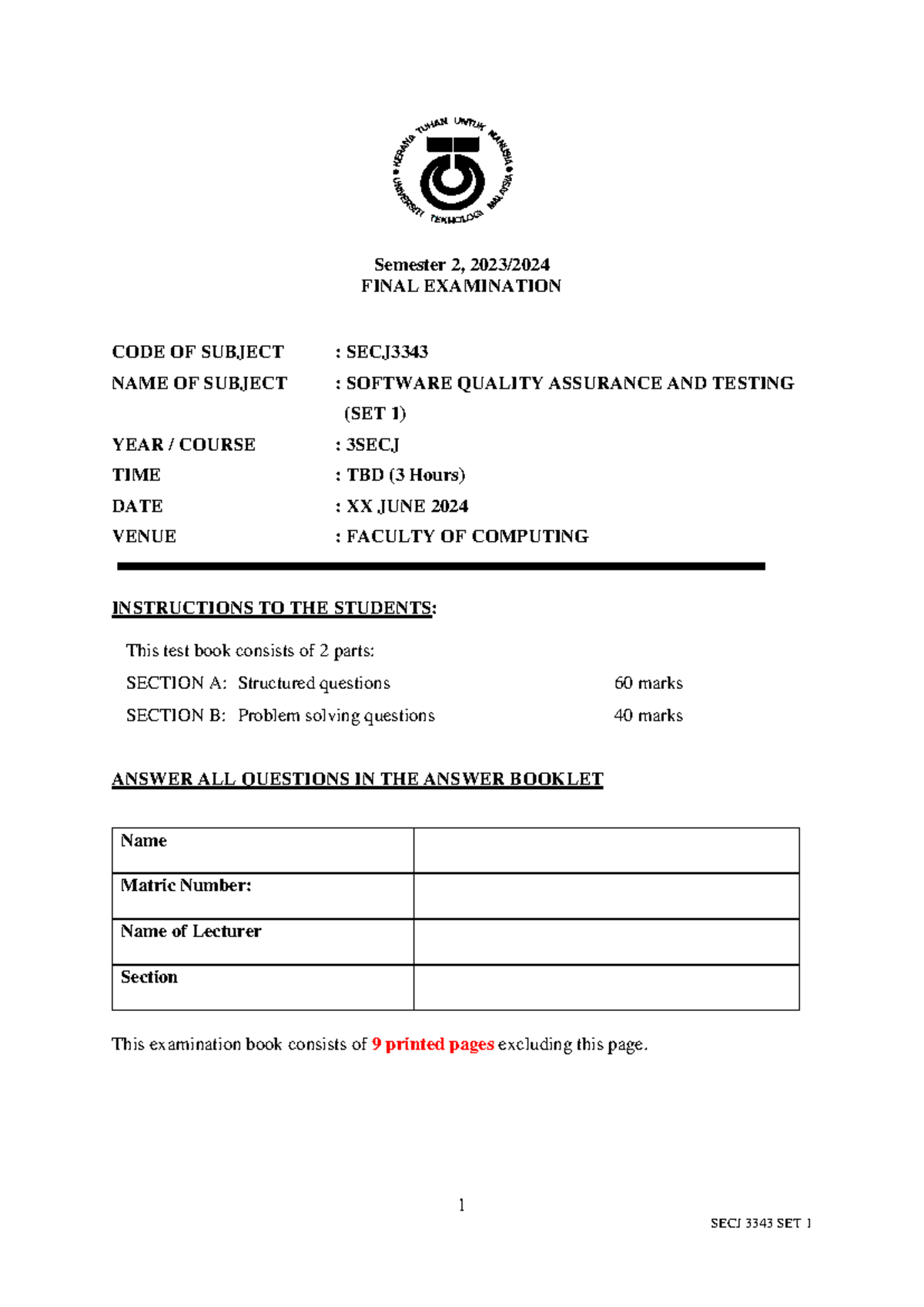 SQA SECJ3343 Semester 2 Final Exam Questions & Solutions (Set 1) - Studocu