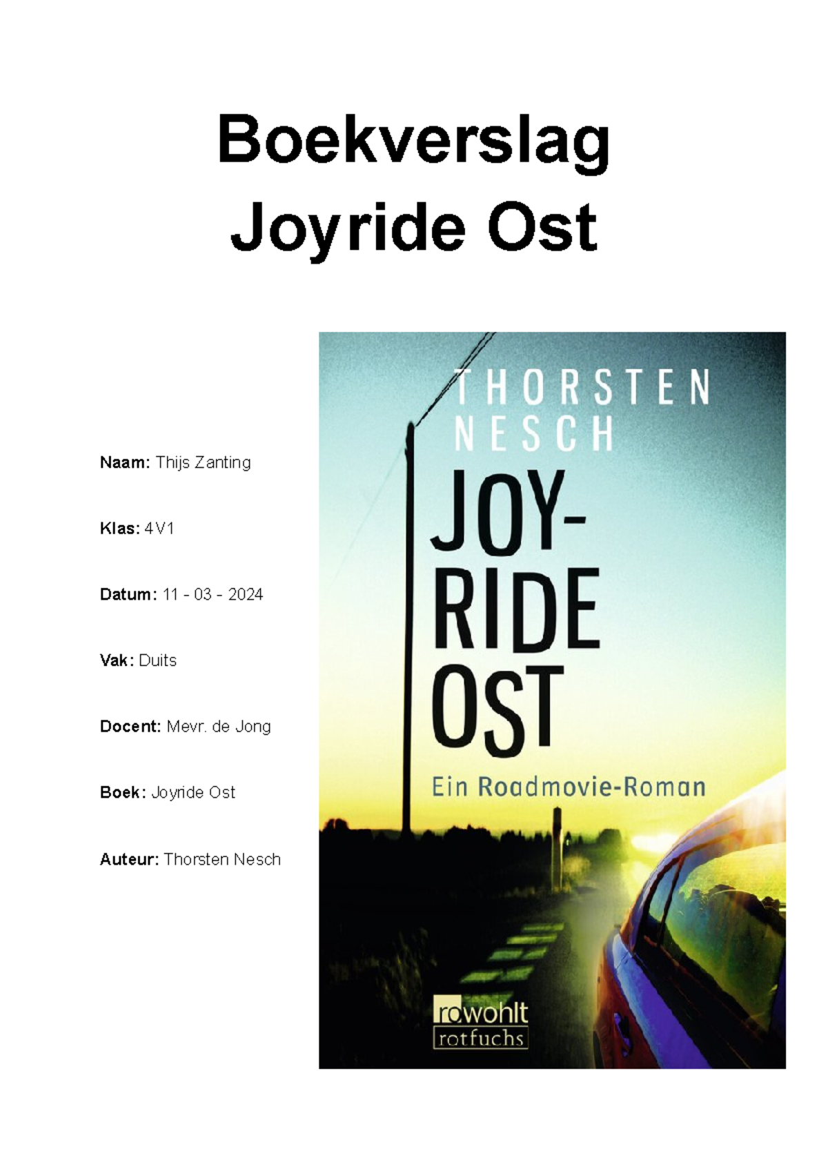 Boekverslag over Joyride Ost - Duits 4V: Inhoud en Analyse - Studeersnel
