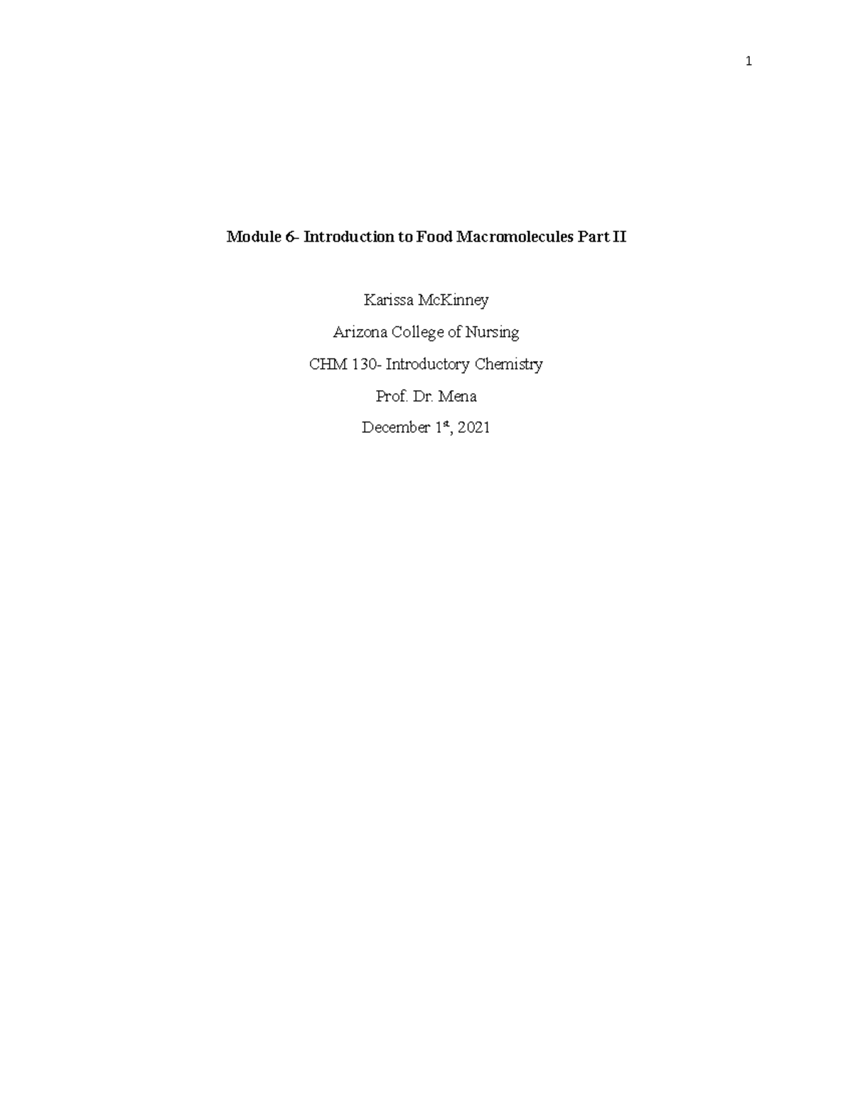 CHM 130 - Module 6 Lab Report: Food Macromolecules Overview - Studocu
