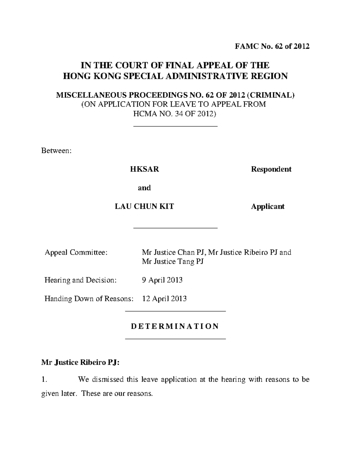 HKSAR v Lau Chun Kit: FAMC 62 of 2012 Appeal Decision Analysis - Studocu