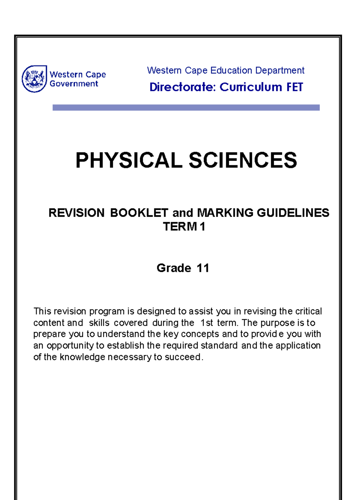 Physical Sciences Grade 11 Revision Booklet & Marking Guidelines Term 1 ...
