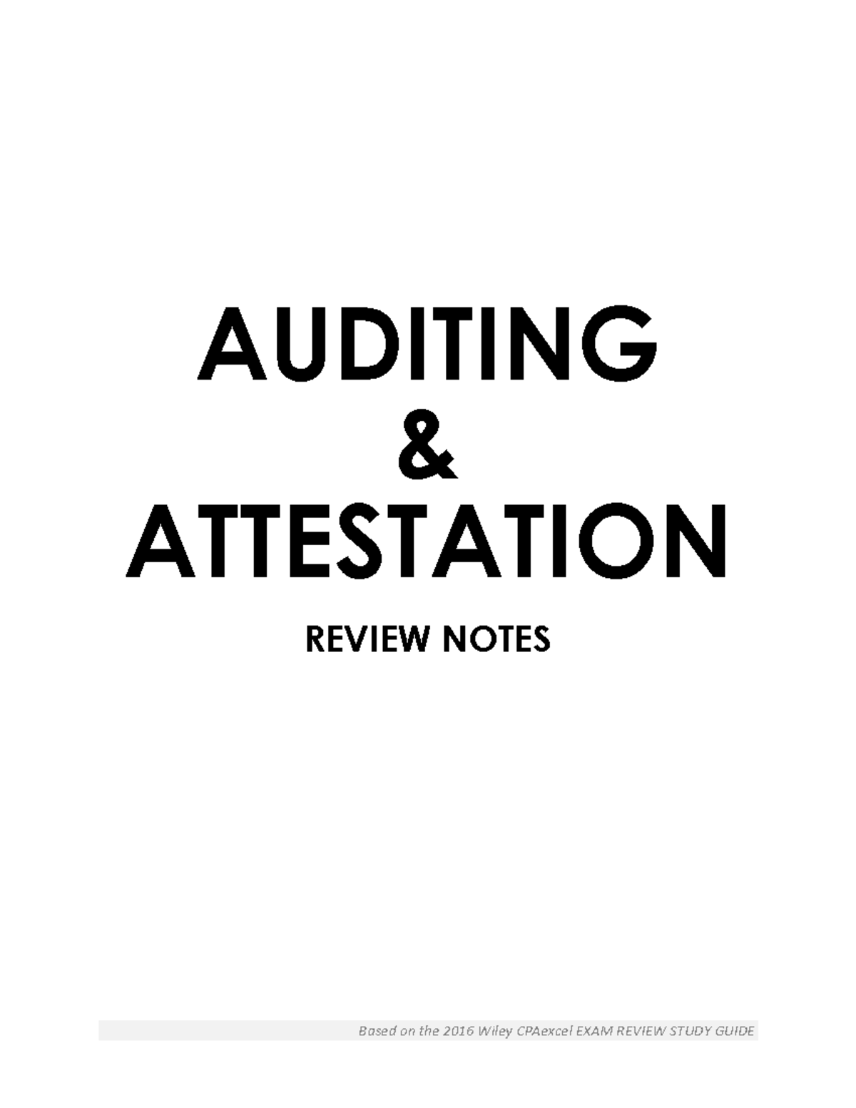AUD 2016 Wiley CPAexcel: Auditing & Attestation Review Notes - Studocu