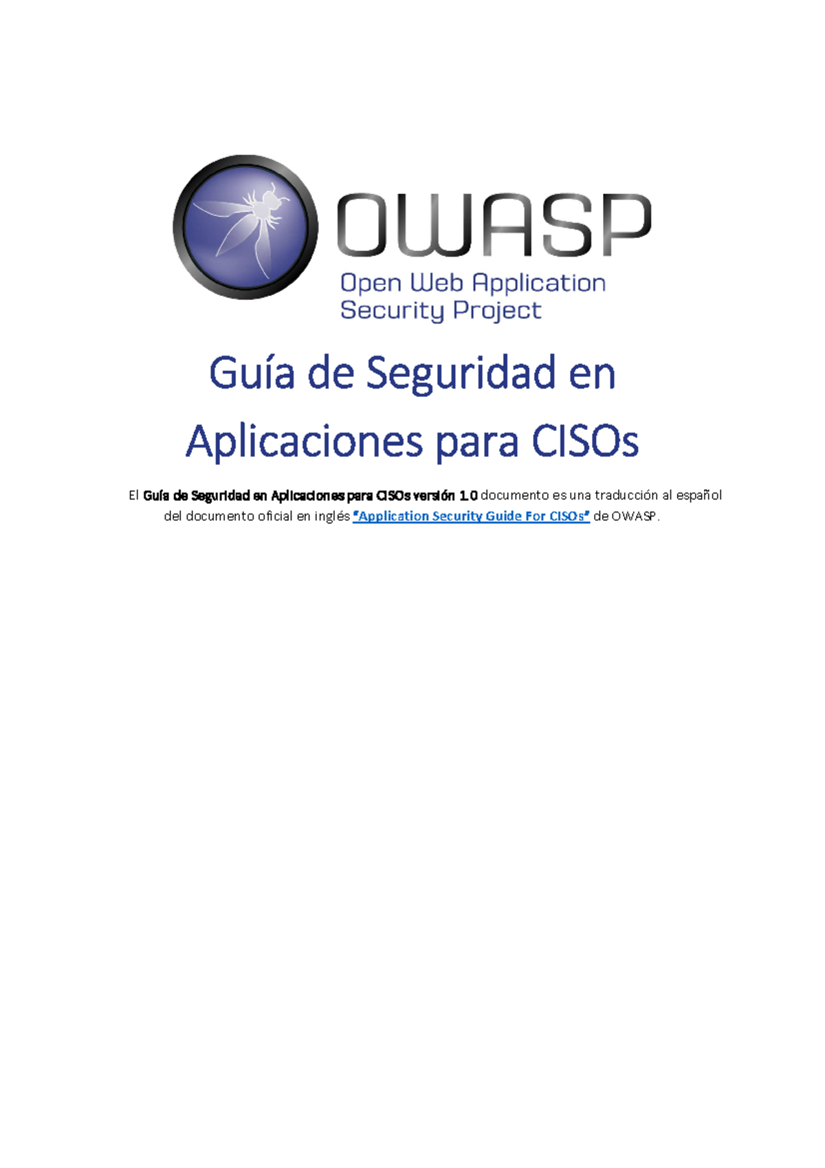 Guía de Seguridad en Aplicaciones para CISOs - Tabla de contenido Tabla de contenido Guía de ...