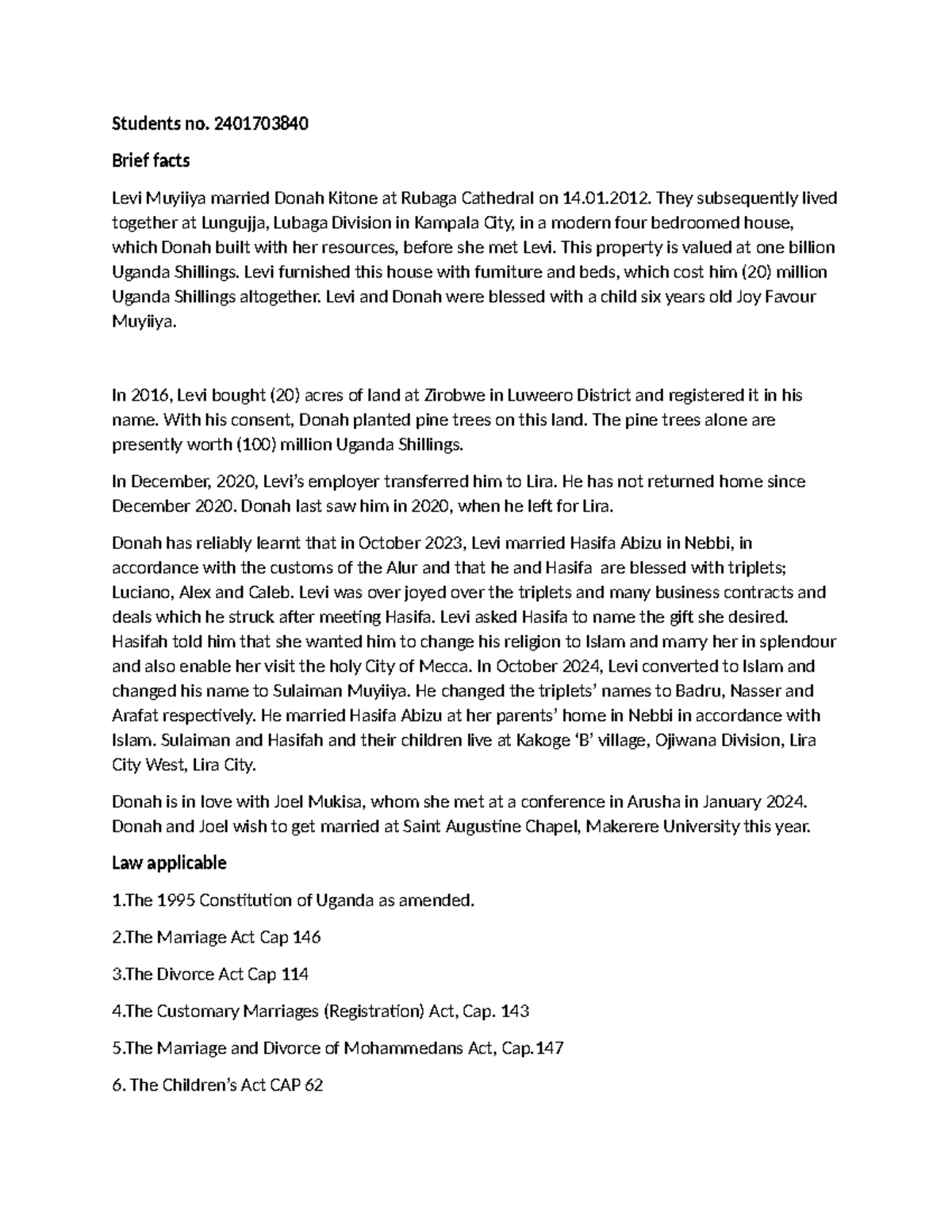 Family law IA - Students no. 2401703840 Brief facts Levi Muyiiya ...