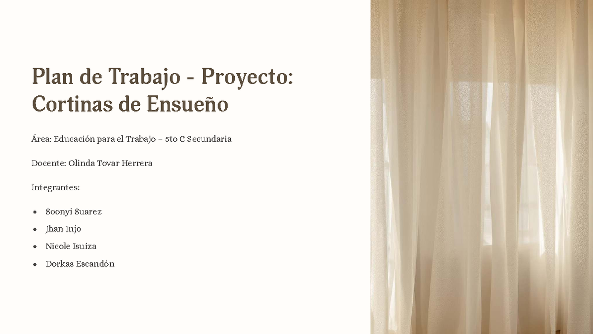 Plan de Trabajo: Proyecto Cortinas de Ensueño - Educación para el Trabajo 3 - Studocu