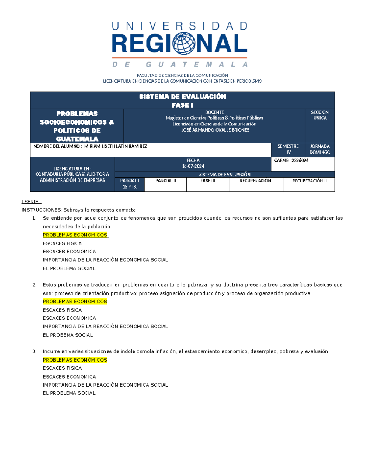 Parcial Primera FASE Problemas Socioeconomicos Miriam Latin - FACULTAD DE CIENCIAS DE LA - Studocu