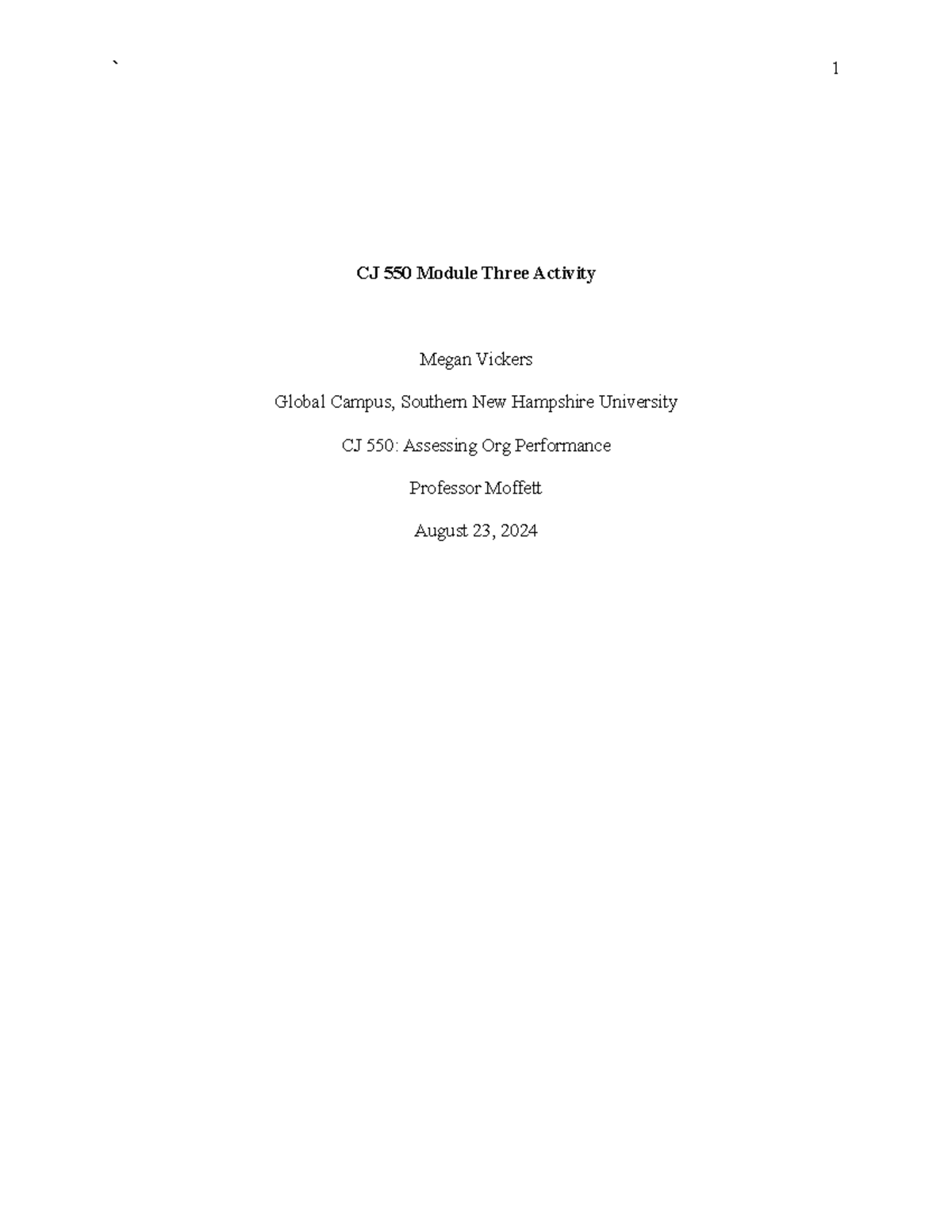 CJ 550 Module Three Activity: Analysis of Policing Experiments - Studocu