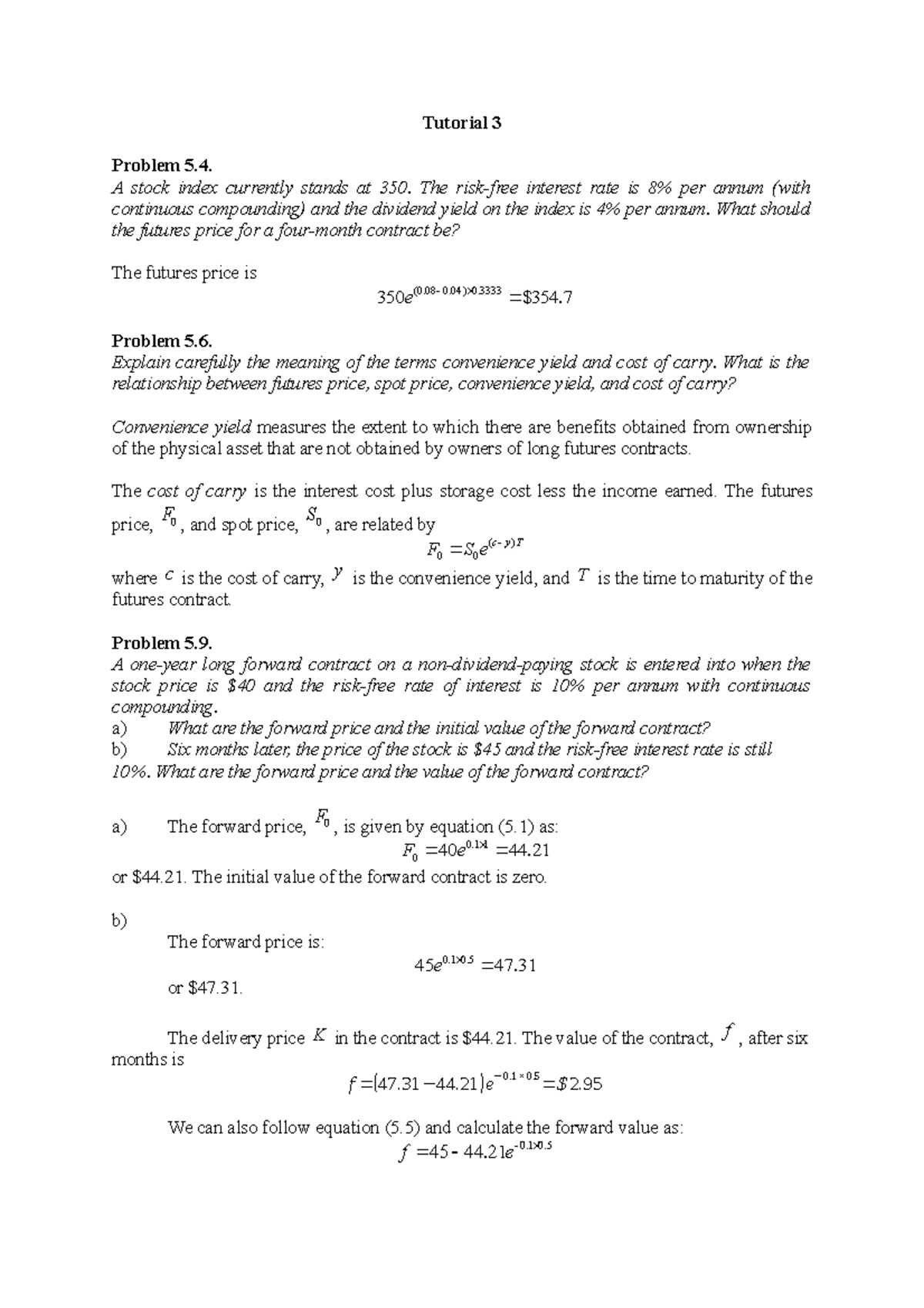 Tutorial W3 Solutions - Tutorial 3 Problem 5. A stock index currently ...