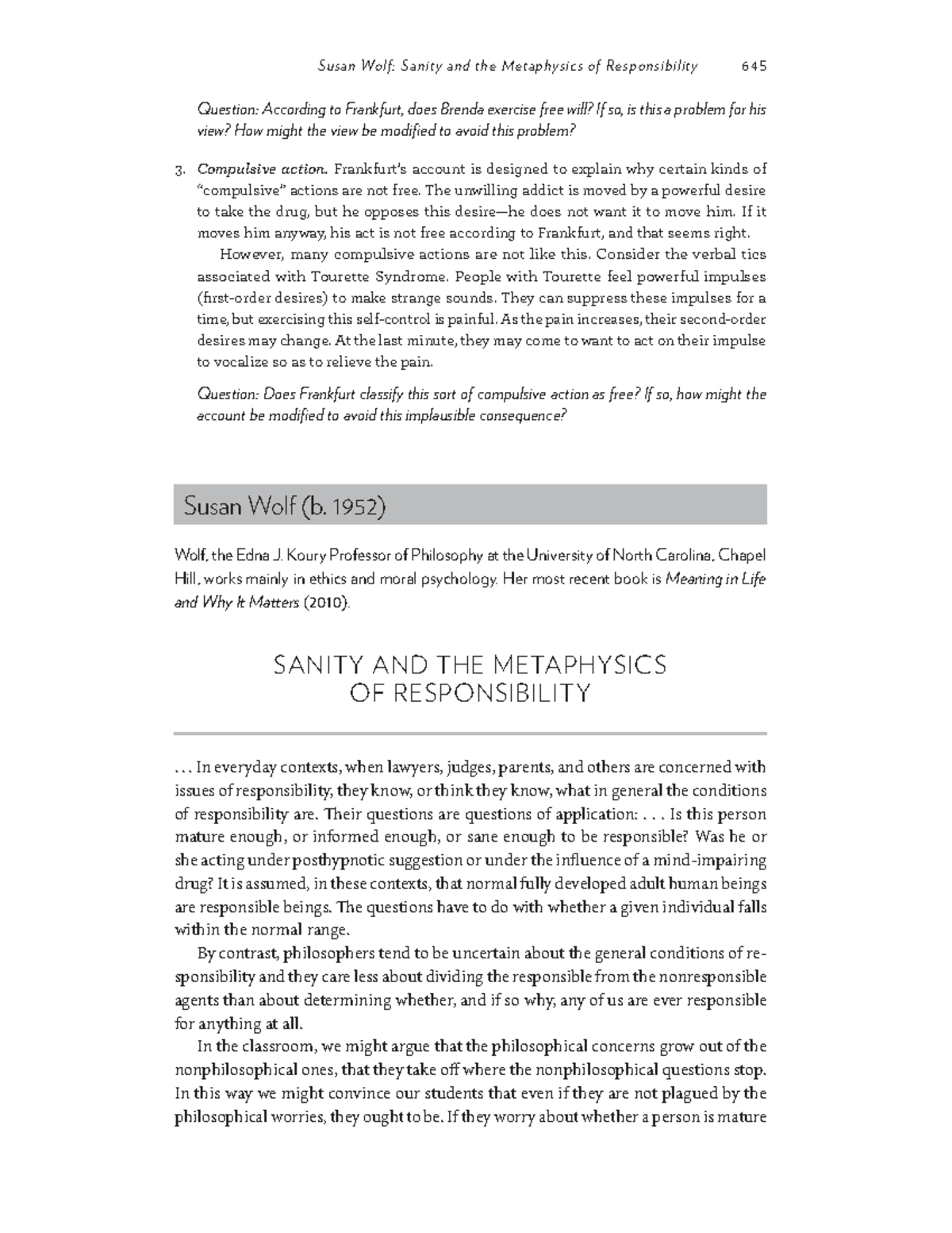 Sanity and the Metaphysics of Responsibility: An Overview of Wolf's ...