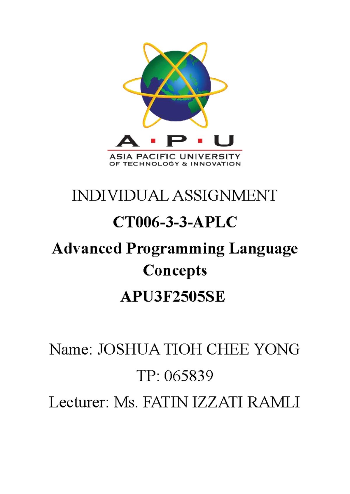 Individual Assignment: Advanced Programming Language Concepts APU3F2505SE - Studocu