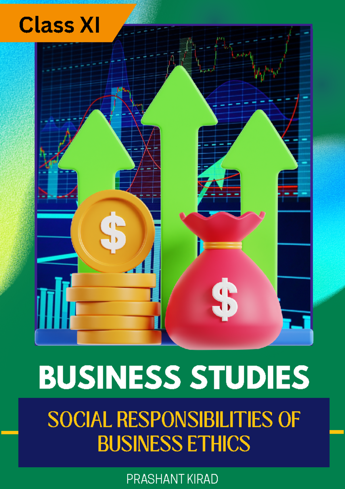 Ch-6 Business Ethics & Social Responsibilities in Business Studies ...