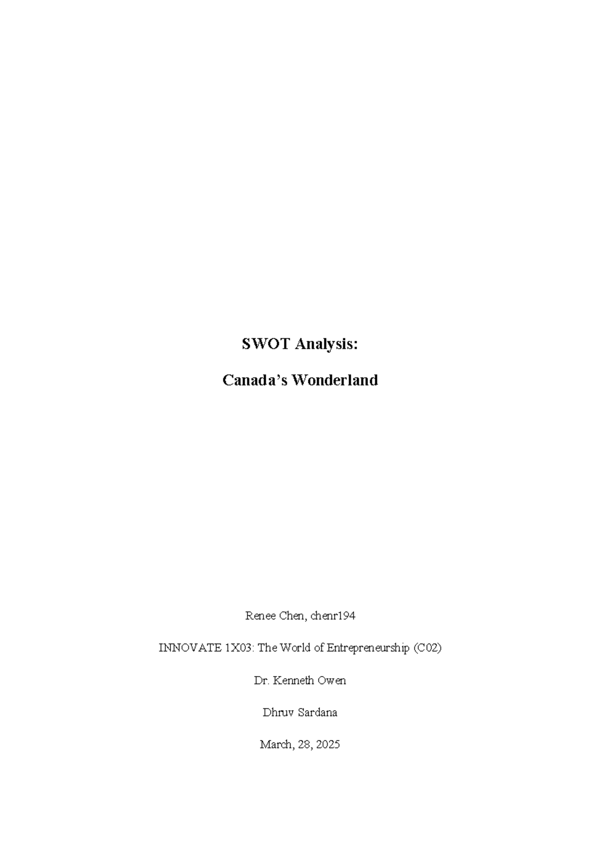 1X03 SWOT Renee Chen - SWOT analysis for Canada's Wonderland - SWOT ...