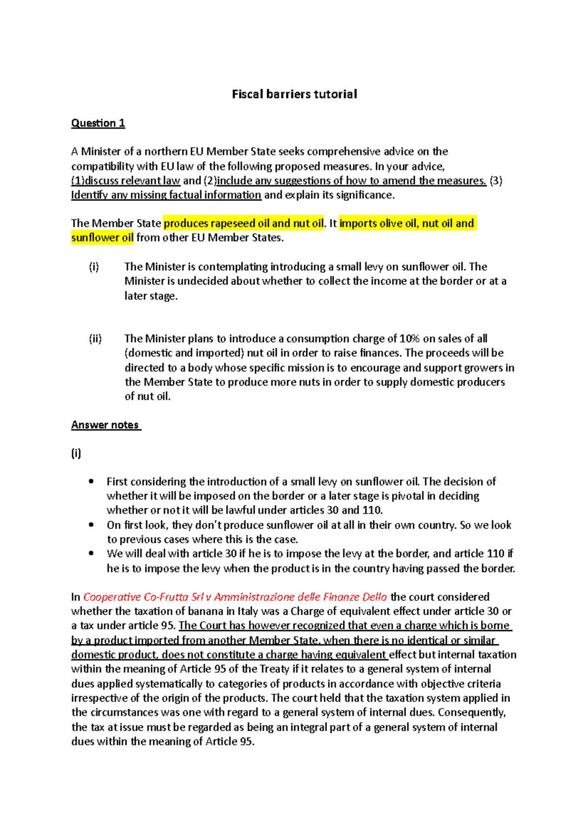 (5) Fiscal barriers tutorial - Fiscal barriers tutorial Question 1 A ...