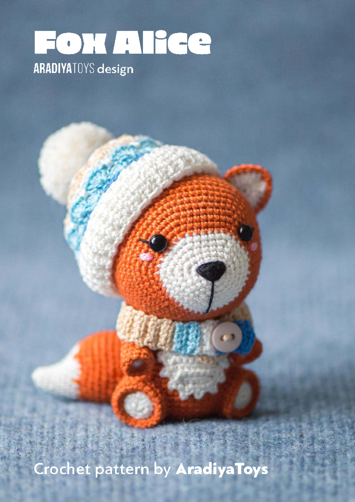 AradiyaToys FOX Alice Crochet Pattern Guide - Studocu