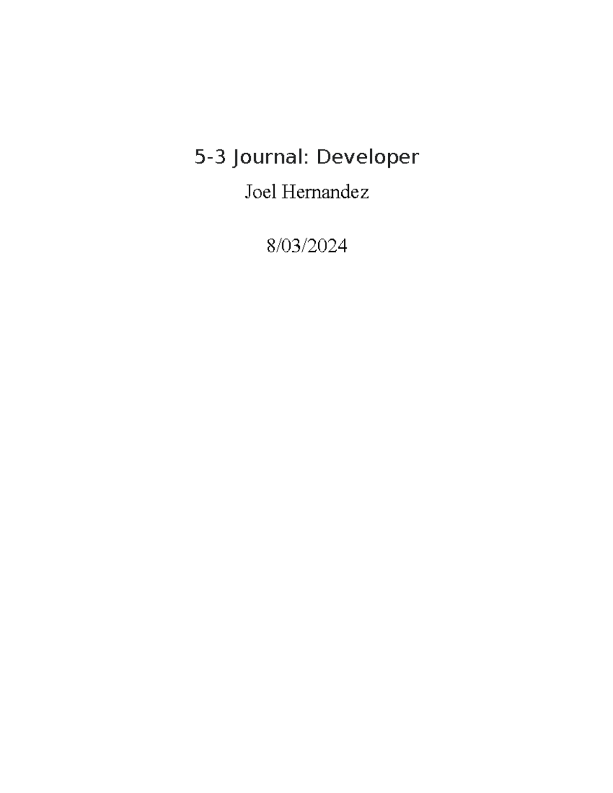 Journal Developer - Assignment - 5-3 Journal: Developer Joel Hernandez ...