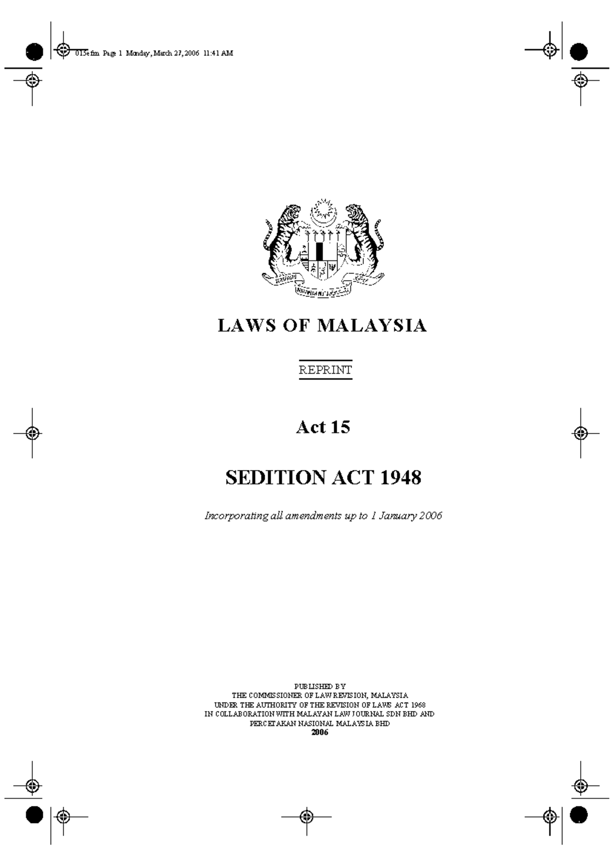 Sedition Act 1948 (Act 15) - Full Text with Amendments 1 Jan 2006 - Studocu