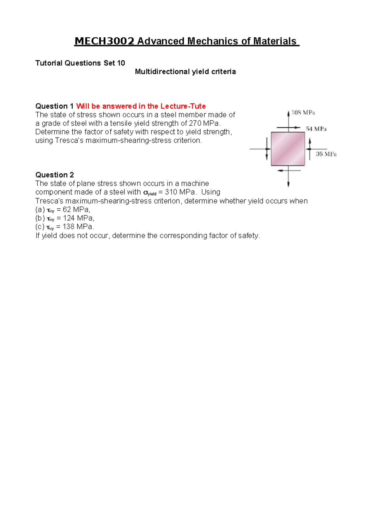 MECH3002 Advanced Mechanics Tutorial Set 10: Yield Criteria Questions ...
