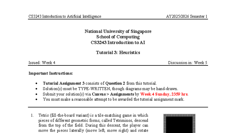 CS3243 Tutorial 3: Heuristics in AI - Tetris and Maze Game Analysis ...