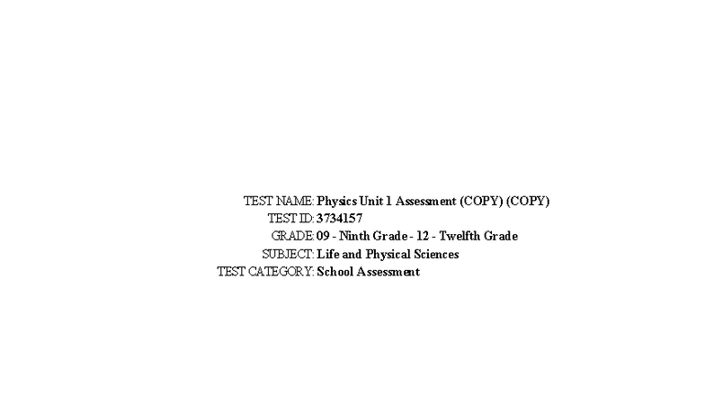 Physics Unit 1 Assessment (Grade 09) - Test ID: 3734157 - Studocu
