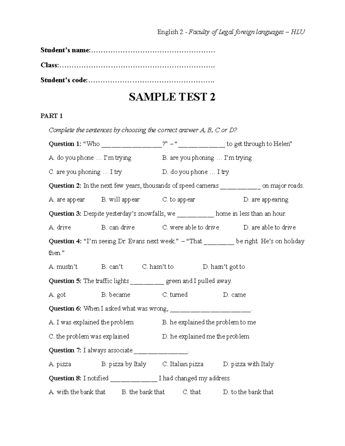 English 2 HLU Sample Test 2: Complete the Sentences and Questions - Studocu